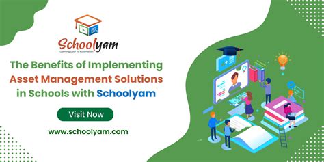 the benefits of implementing asset management solutions in schools with