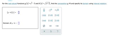 Solved For the real valued functions g x x² and Chegg