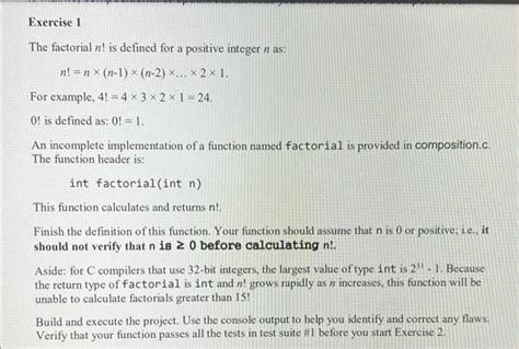 Solved The Factorial N Is Defined For A Positive Integer N Chegg