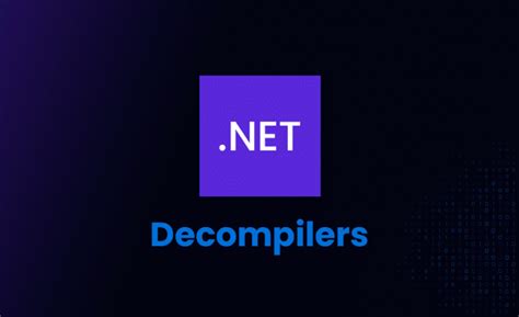The Best NET Decompiler Comparison Guide Free And Paid