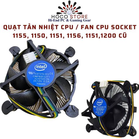 Quạt Tản Nhiệt Cpu Socket 1155 1150 1151 1156 1151 1200 Cũ