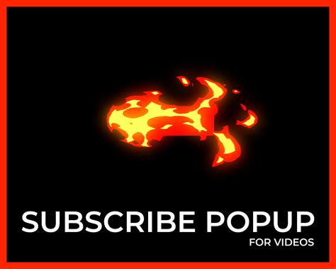 Fire Animated Youtube Subscribe Button Popup Video Overlay Popup For