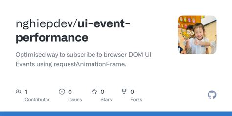 GitHub Nghiepdev Ui Event Performance Optimised Way To Subscribe To Browser DOM UI Events