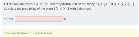solved let the random vector x y be uniformly distributed
