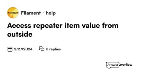 Access Repeater Item Value From Outside Filament