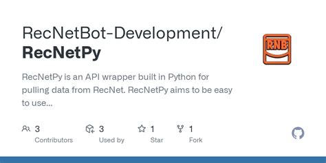 Github Recnetbot Developmentrecnetpy Recnetpy Is An Api Wrapper Built In Python For Pulling