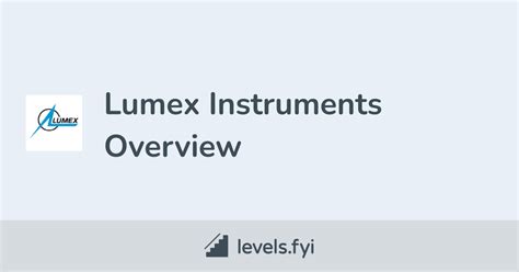 Lumex Instruments Careers Levelsfyi