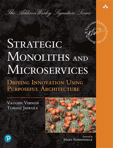 Strategic Monoliths And Microservices Driving Innovation Using