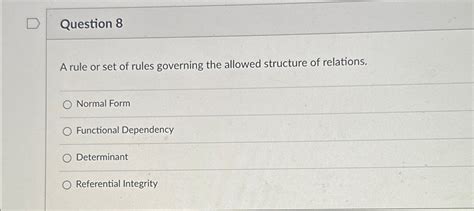 Solved Question 8a Rule Or Set Of Rules Governing The