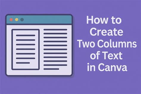 how to create two columns of text in canva