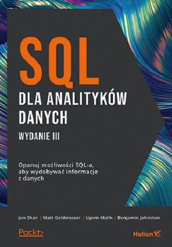 sql dla analityków danych opanuj możliwości sql a aby wydobywać