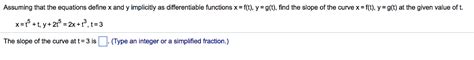 solved assuming that the equations define x and y implicitly