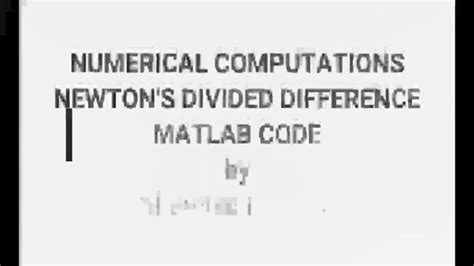 Newtons Divided Difference Matlab Code Youtube