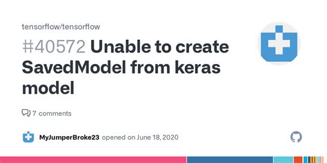 Unable To Create Savedmodel From Keras Model · Issue 40572