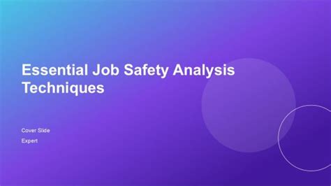 Essential Job Safety Analysis Techniques Ppt Presentation At