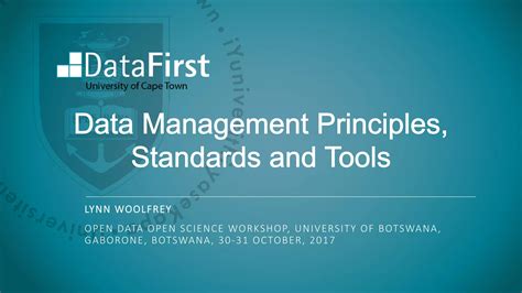 Data Management Principles Standards And Tools Lynn Woolfrey Ppt