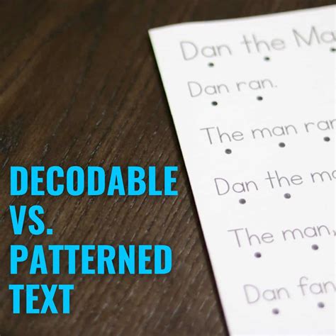 Decodable Text Vs Predictable Or Patterned Text Decodable Text Vs Predictable Or Patterned Text