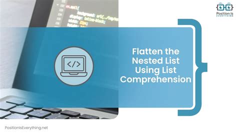python flatten list learn the basic and advanced techniques position
