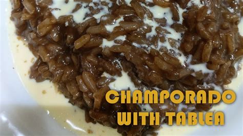 Champorado With Tablea Youtube