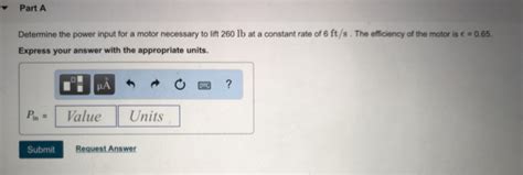 Solved Part A Determine The Power Input For A Motor Chegg Com