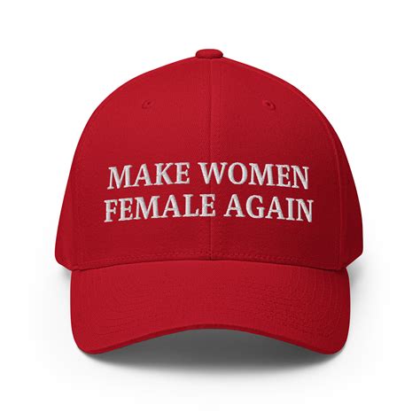 Megyn Kelly Make Women Female Again Hat