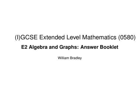 Igcse Maths 0580 E2 Algebra And Graphs Complete Answer Booklet Teaching Resources