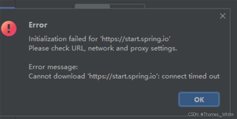Idea创建spring项目提示“cannot Download “‘ Connect