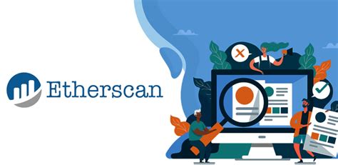 Etherscan Là Gì Và Sử Dụng Nó Ra Sao