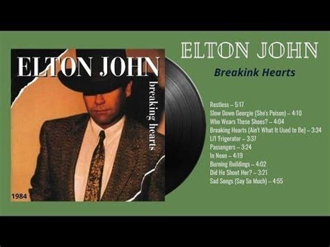 Elton John Breaking Hearts 1984 Youtube Título