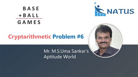 Cryptarithmetic Addition Problem 6 Base Ball Games Youtube