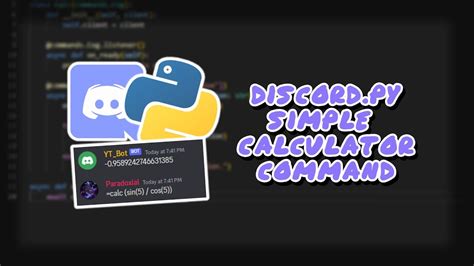 making a discord bot in python part 25 calculator command youtube