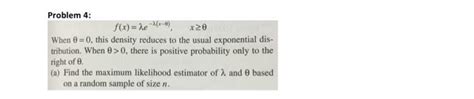 Solved f x λeλ xθ xθ When θ this density reduces to Chegg