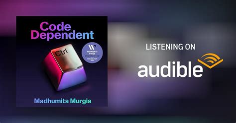 Code Dependent By Madhumita Murgia Audiobook