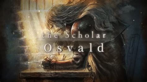 Octopath Traveler 2 The Best Secondary Class For Osvald Press Space