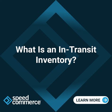 What Is An In Transit Inventory In Transit Inventory Definition