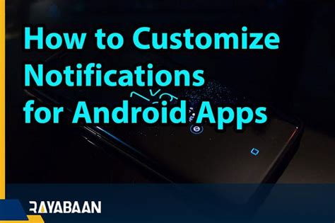 How To Customize Notifications For Android Apps 2024