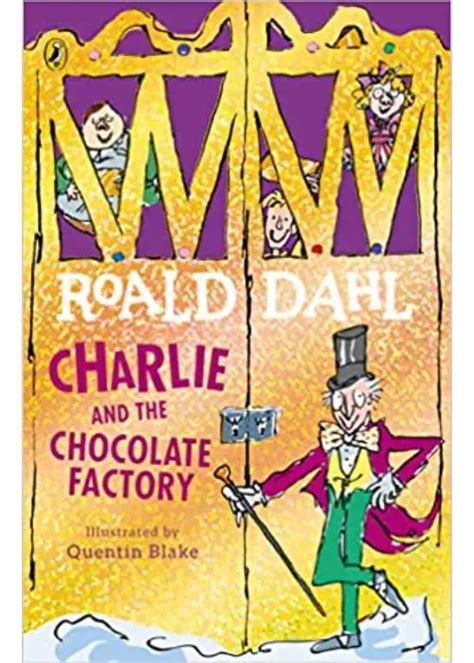 Charlie And The Chocolate Factory Dahl Roald Dahl Worldwide Delivery