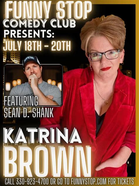 Katrina Brown Headlines At Funny Stop Comedy Club July 18th 20th