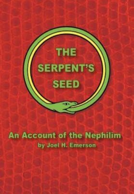 The Serpents Seed 9781462879571 Ebay