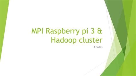 Mpi Raspberry Pi 3 Cluster Ppt
