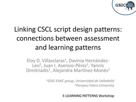 Linking Cscl Script Design Patterns Connections Between Assessment Pptx