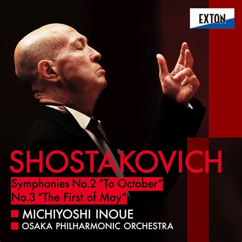 ‎shostakovich Symphony No2 And 3 By Michiyoshi Inoue Osaka