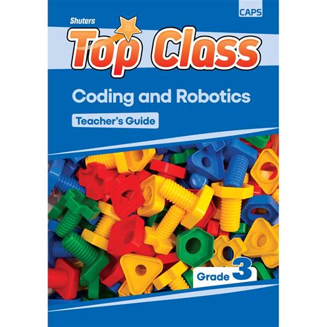 top class coding and robotics grade 3 workbook robotics shuter gr3