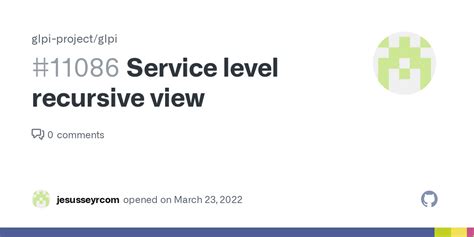 Service Level Recursive View Issue Glpi Project Glpi GitHub
