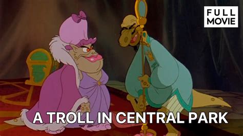 A Troll In Central Park English Full Movie Animation Adventure