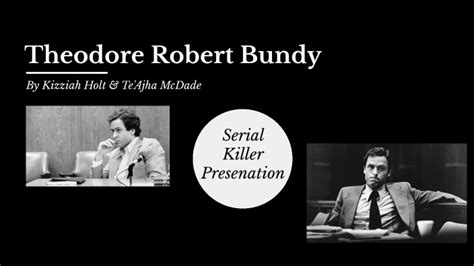 Serial Killer Presentation By Kizziah Holt On Prezi