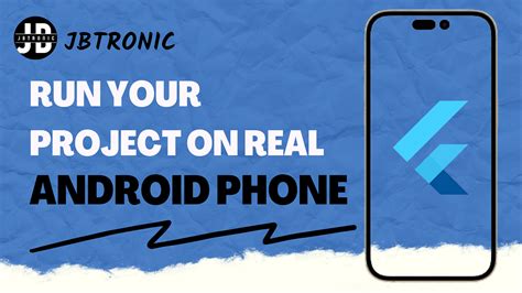 How To Run Your Flutter App On Physical Android Device By Jawwad