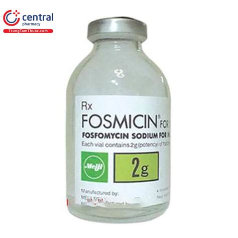 ChÍnh HÃng Thuốc Fosmicin 2g Tác Dụng Cách Dùng Và Lưu ý