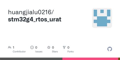 github huangjialu0216 stm32g4 rtos urat
