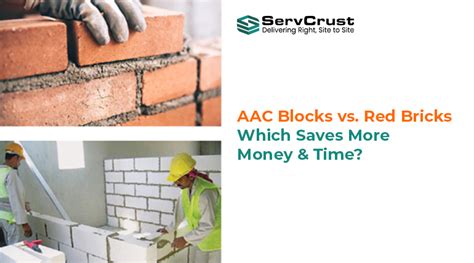 AAC Blocks vs. Red Bricks: Which Saves More Money & Time?